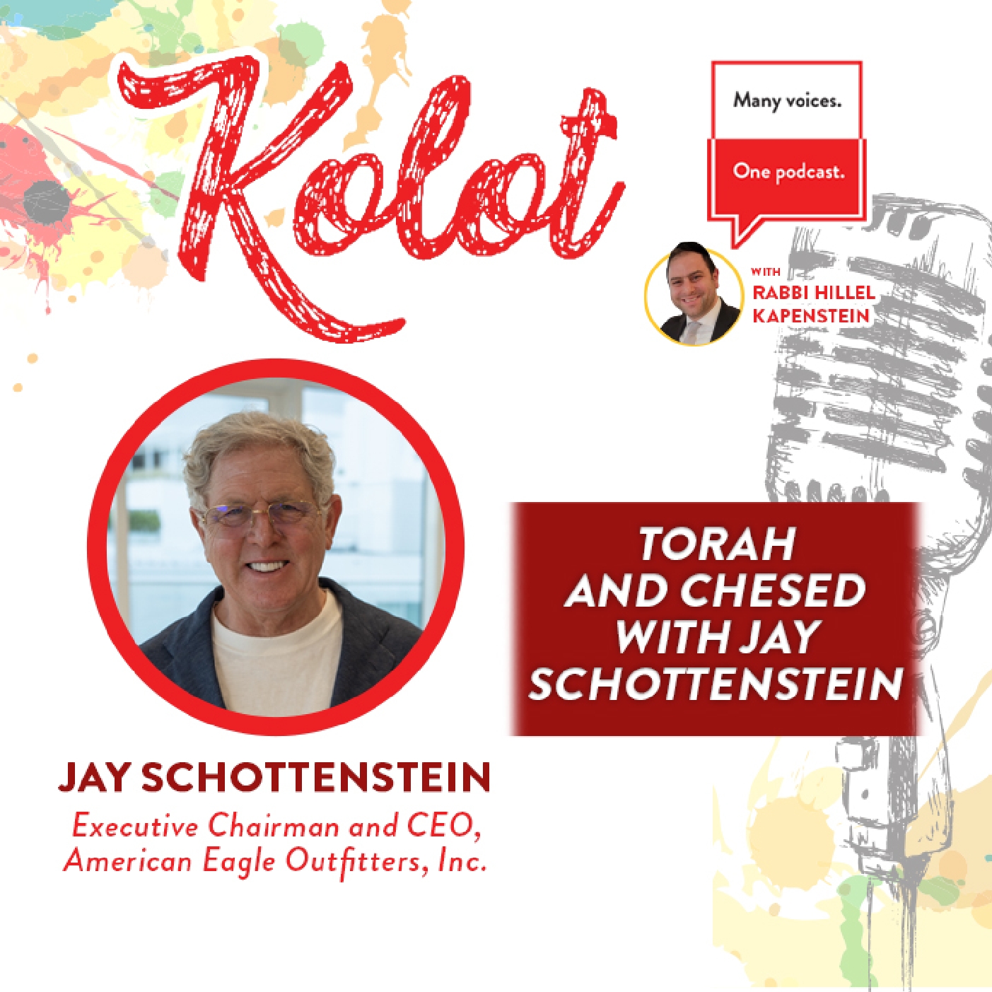 Torah and Chesed with Jay Schottenstein – KOLOT with Rabbi Hillel Kapenstein – Podcast – Podtail